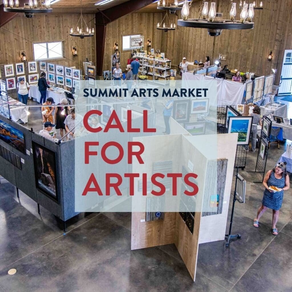 Call for local artists & vendors for the Summit Arts Market in July ...